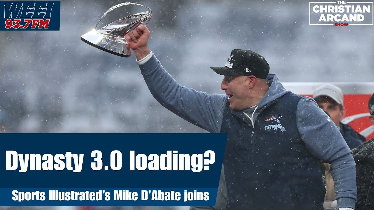 Dynasty 3.0 loading for the Patriots? | Mike D'Abate joins The ...
