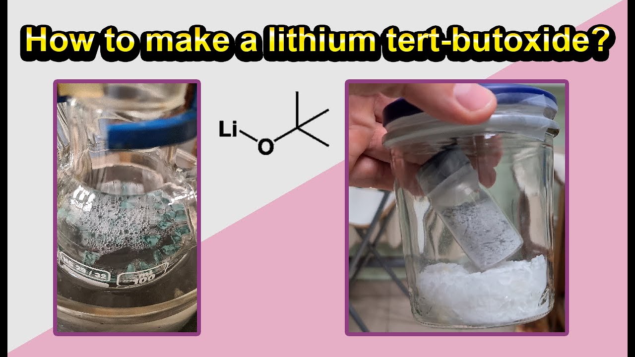 How to make a lithium tert-butoxide? | Preparation of t-BuOLi - YouTube