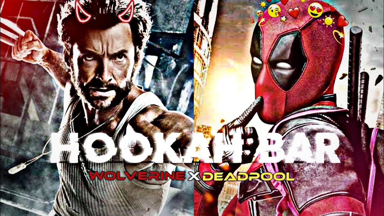 HOOKAH BAR ️ FT. WOLVERINE × DEADPOOL | DEADPOOL 3 EDIT | WOLVERINE ...