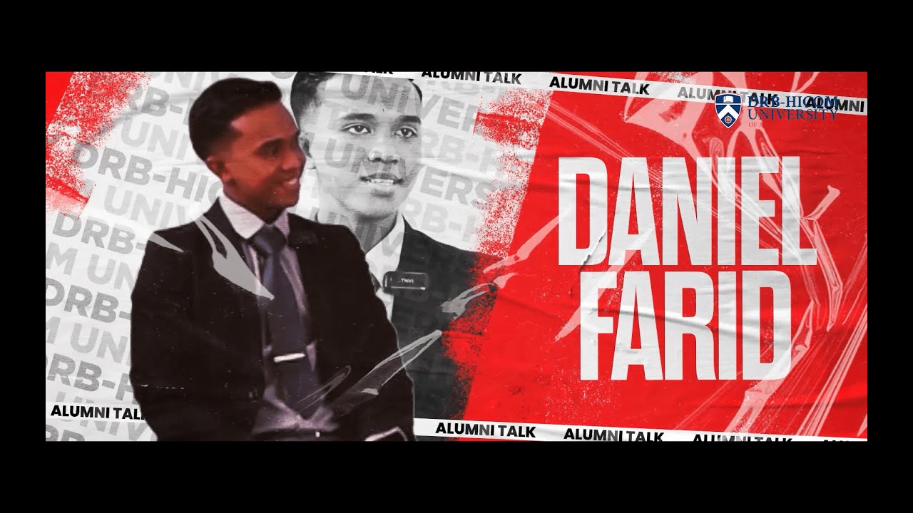 DRB-HICOM University Alumni Talk - Daniel Farid (English Ver) - YouTube