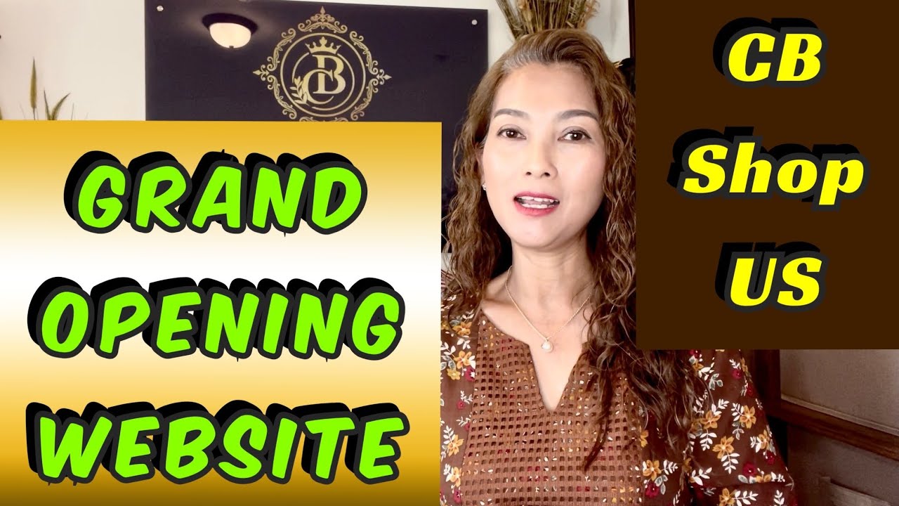 08/01/21 GRAND OPENING WEBSITE CB Shop US - YouTube
