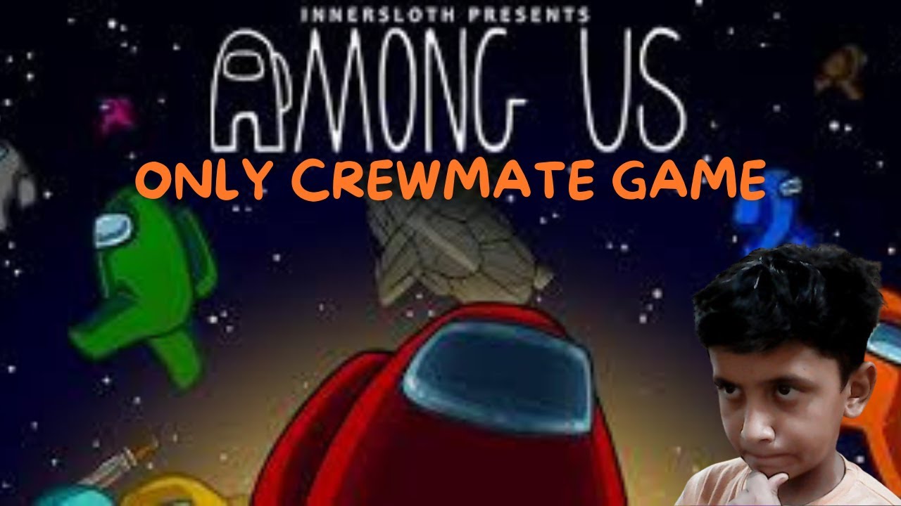AMONG US THE CREWMATE GAME AGAIN WITH MY NEW FRIEND | AMONG US TATI ...