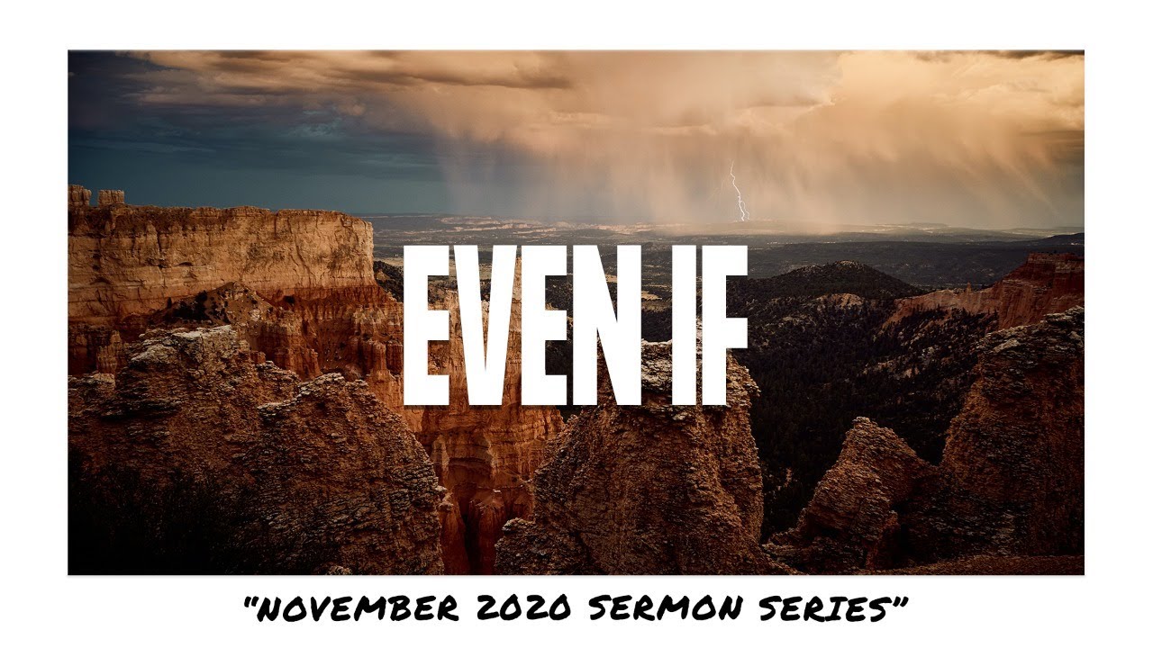 Even If... - YouTube