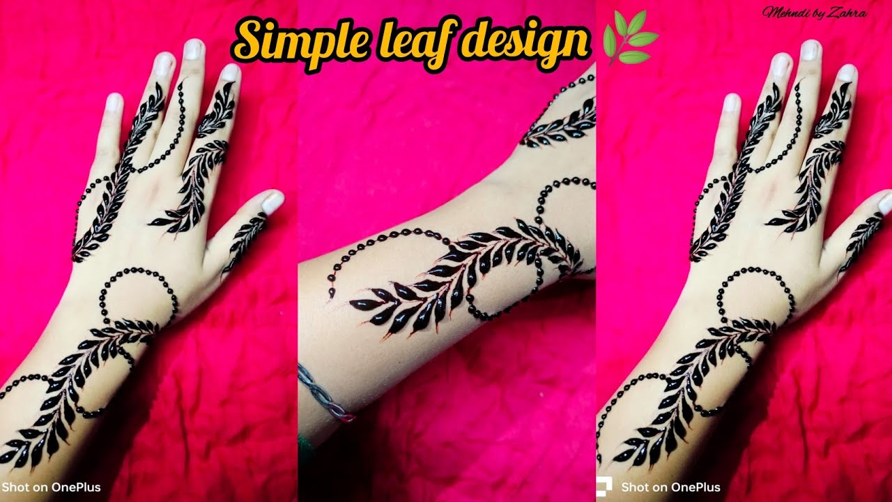 Easy And Simple Leaf Mehndi Design For Back Hand ll stylish leaf mehndi ...