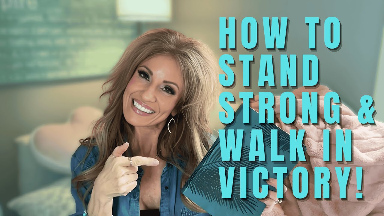 Spiritual Warfare How to Stand Strong & Walk in Victory - YouTube