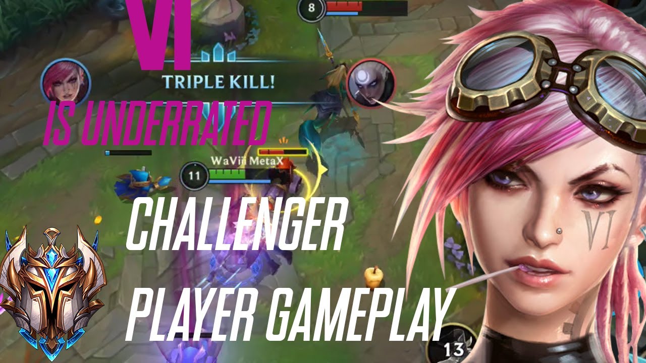 WILD RIFT | VI IS UNDERRATED !! | CHALLENGER PLAYER GAMEPLAY - YouTube