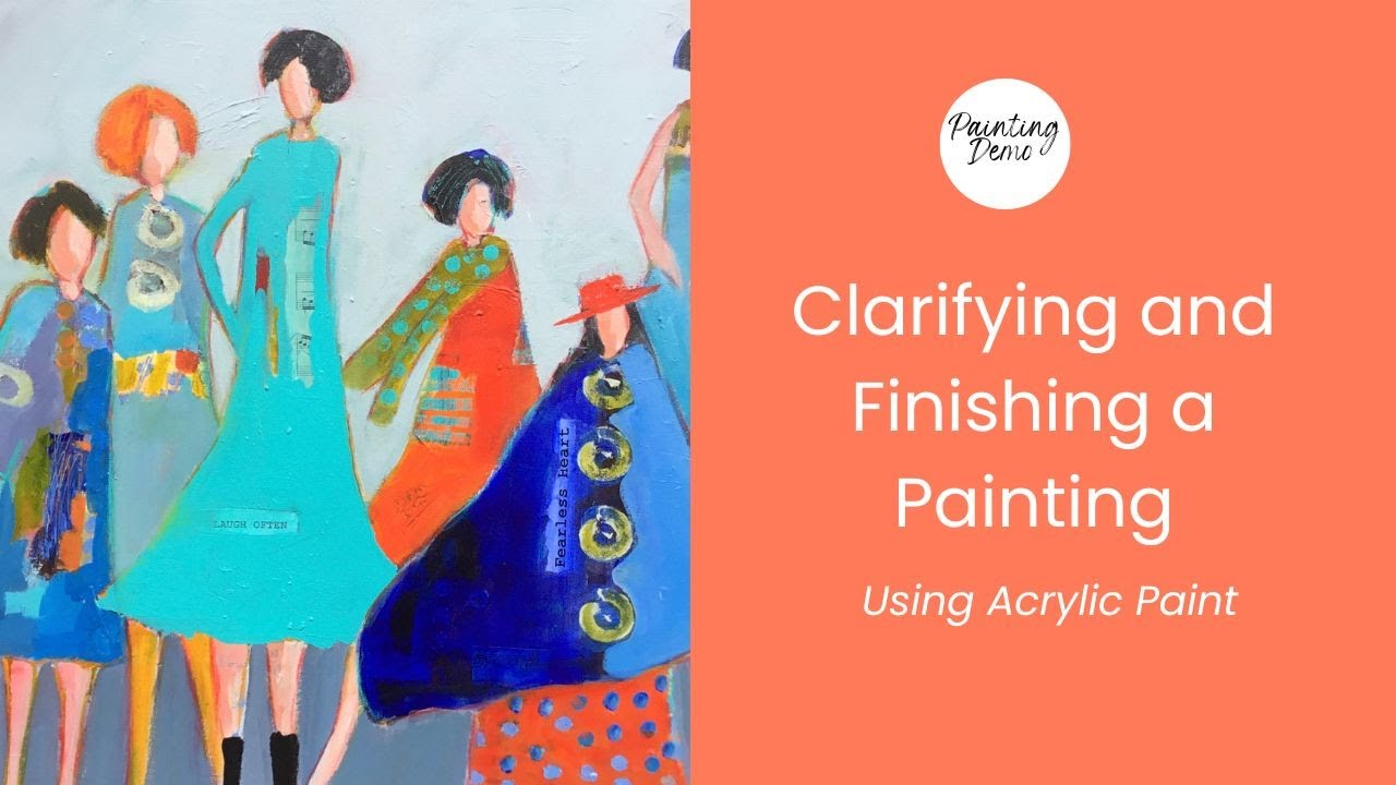 108 Clarifying and Finishing an Acrylic Figure Painting - YouTube