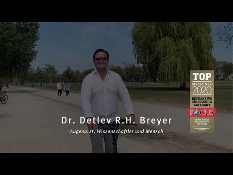 Detlev R. H. Breyer – der Augenarzt, der Wissenschaftler, der Mensch ...
