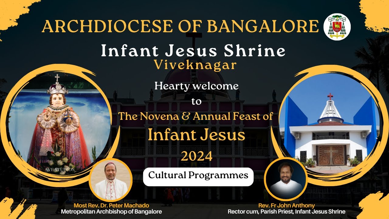 Infant Jesus Shrine | Novena & Annual Feast 2024 | Cultural Programmes ...