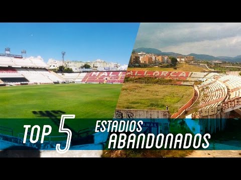 ESTADIOS ABANDONADOS | Antes y Ahora