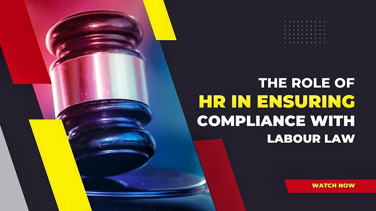Employee Relations Course: The Role of HR in Ensuring Compliance with ...