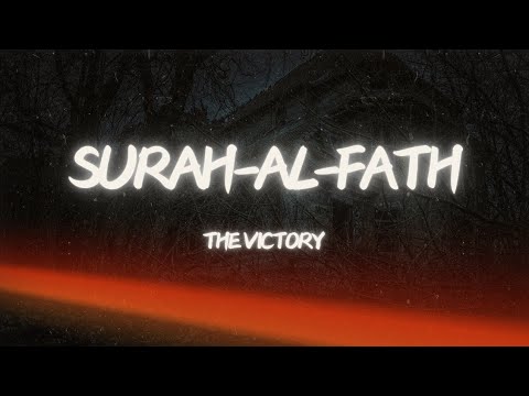 Surah Al-Fath ( The Victory ) - YouTube