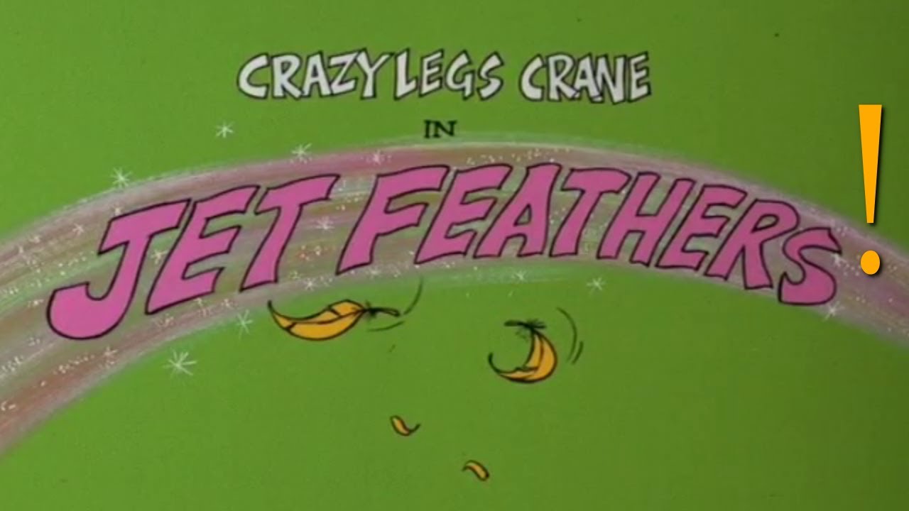 Crazy Legs Crane , Episode 11: "Jet Feathers" - YouTube