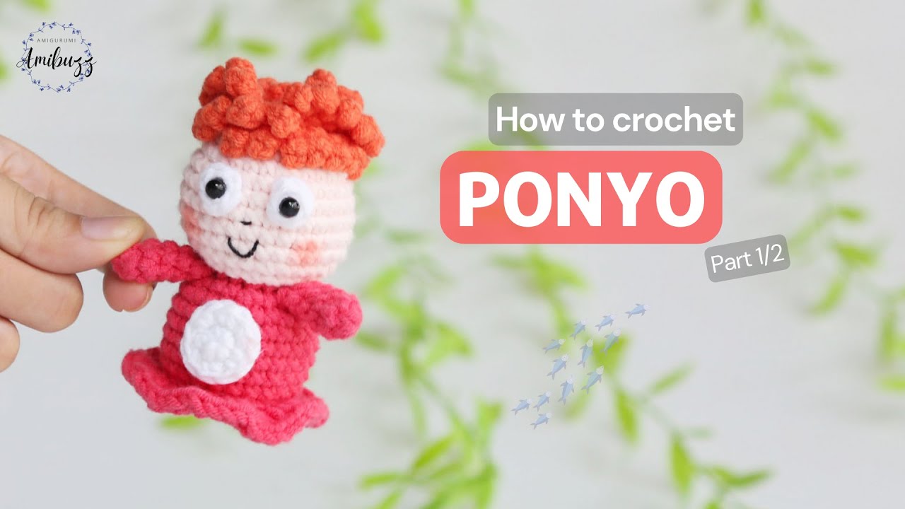 #489 | Ponyo Amigurumi (1/2) | Crochet Character | Amigurumi Beginners ...