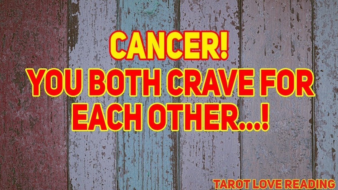 Cancer Tarot LOVE Reading September 2021 | You Both Crave For Each ...