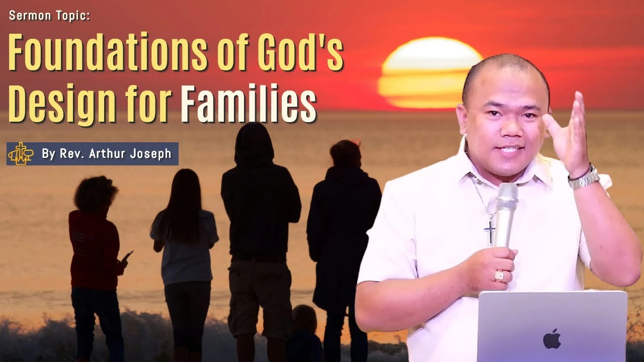 Foundations of God’s Design for Families by Rev. Arthur Joseph - YouTube