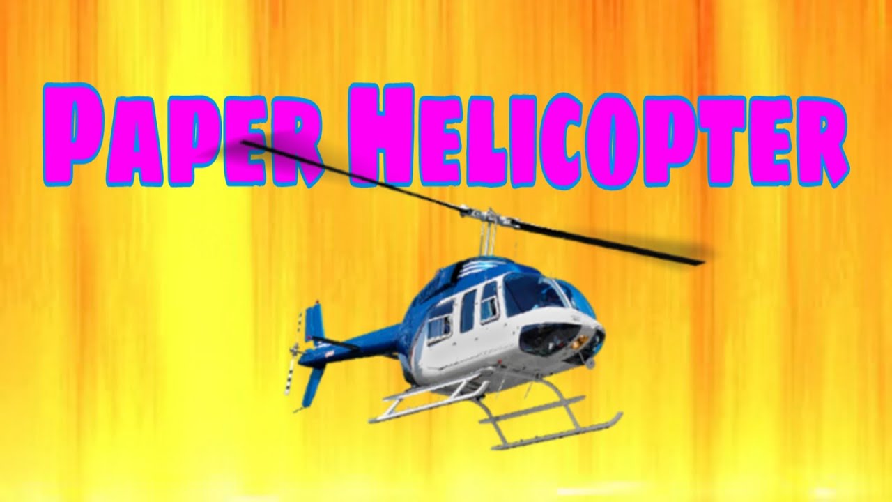 How To Make Simple Paper Helicopter DiY Easy Craft YouTube how-to-make-simple-paper-helicopter-diy-easy-craft-youtube