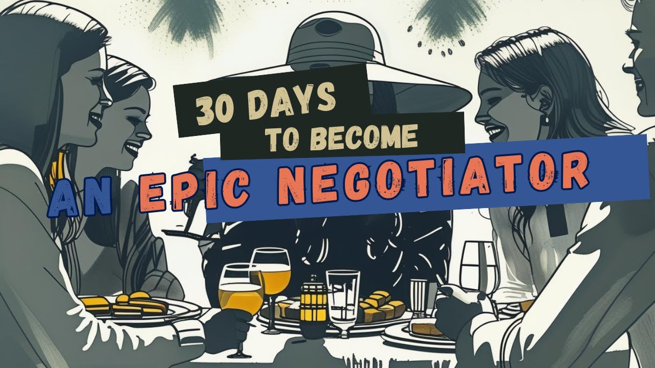 3O Days Challenge to Master Negotiation - YouTube