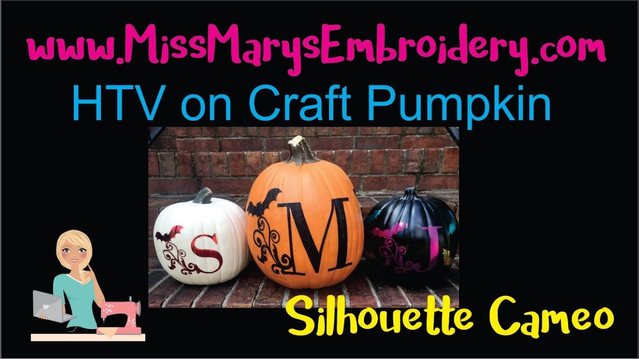 Putting HTV on Craft Pumpkins - YouTube