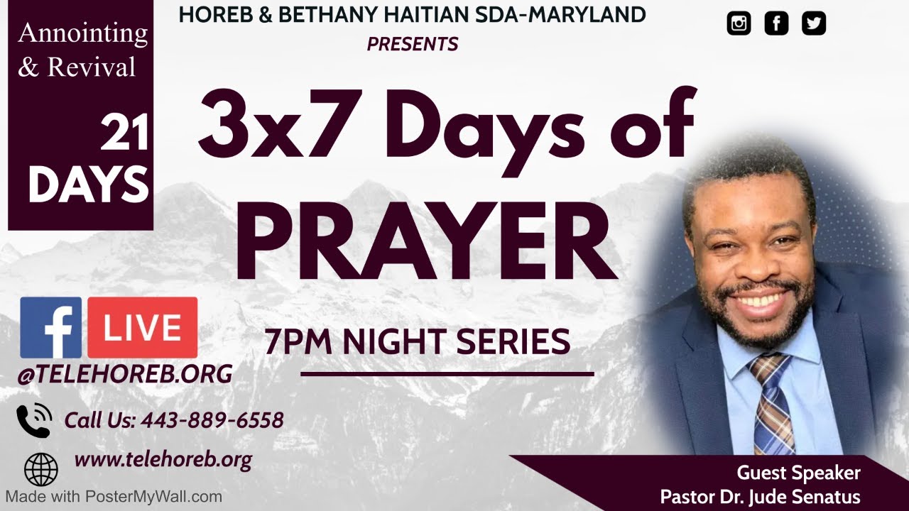 3x7 Days of Prayer | NIGHT PRAYER | Prayer and Fasting | #16 Pasteur Dr ...