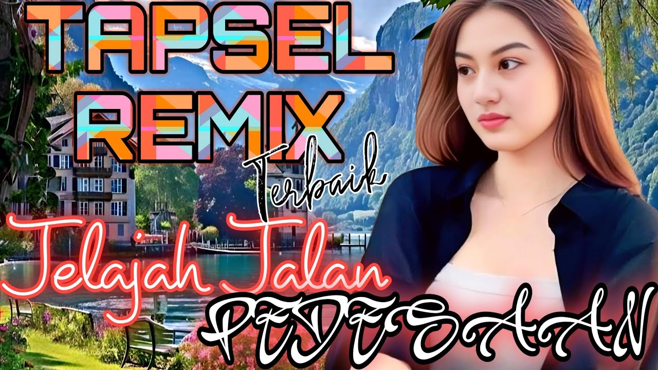 Lagu Tapsel Pilihan Teman perjalanan paling enak didengar Explore Jalan ...