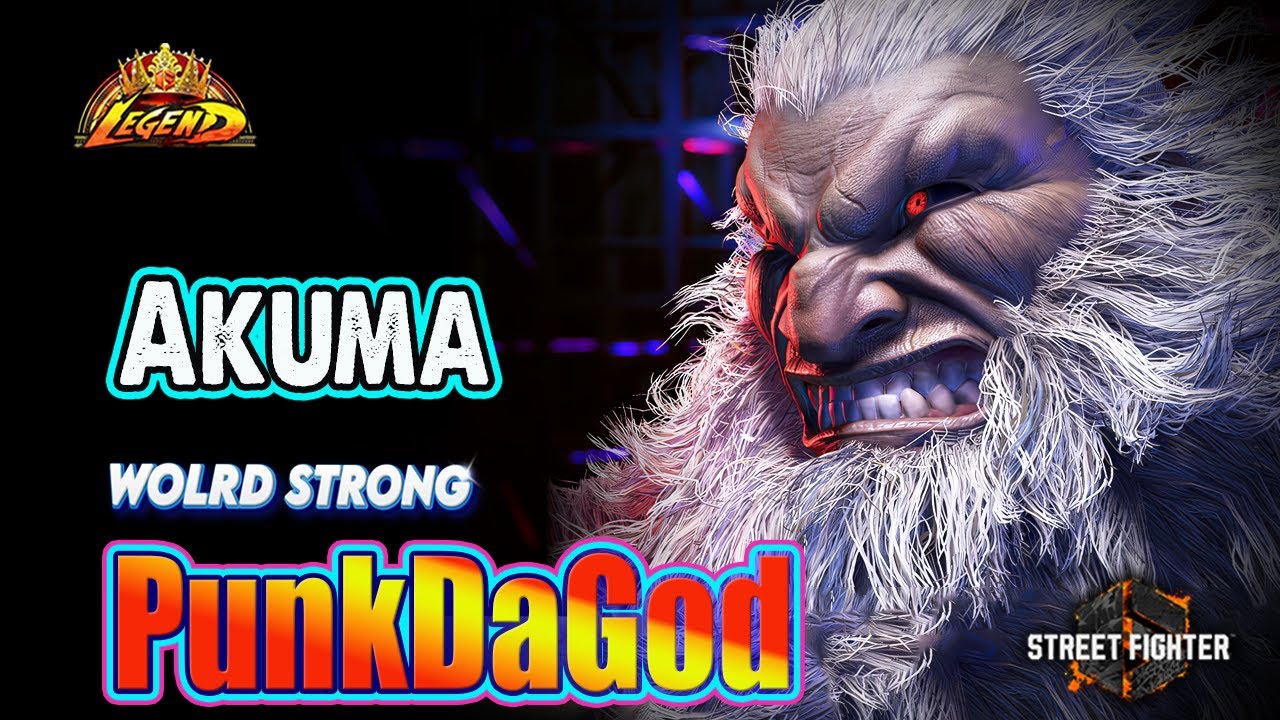 SF6 🔥 PunkDaGod (AKUMA) World Strong & Powerful Gameplay !🔥Ranked Match ...
