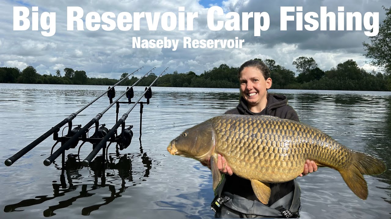 Big Reservoir Carp Fishing - Naseby Reservoir Carp Fishery - YouTube