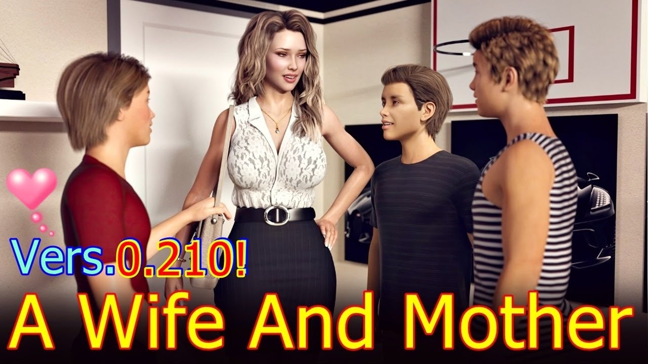 A Wife And Mother-Ver.0.210! - YouTube