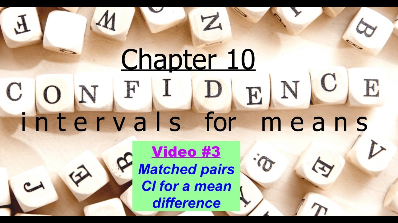 AP Statistics: Chapter 10, Video #3 - One (Paired) Sample Confidence ...