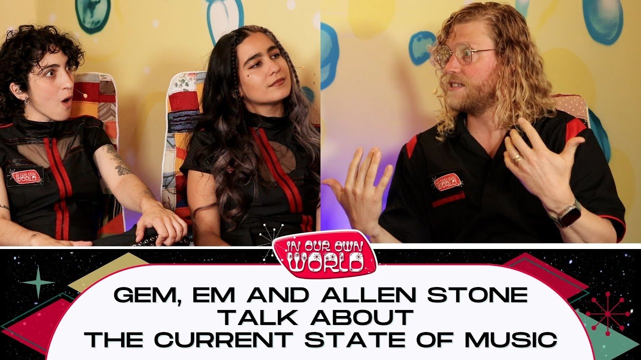 Gem, Em and Allen Stone Discuss Songwriting Processes | In Our Own ...