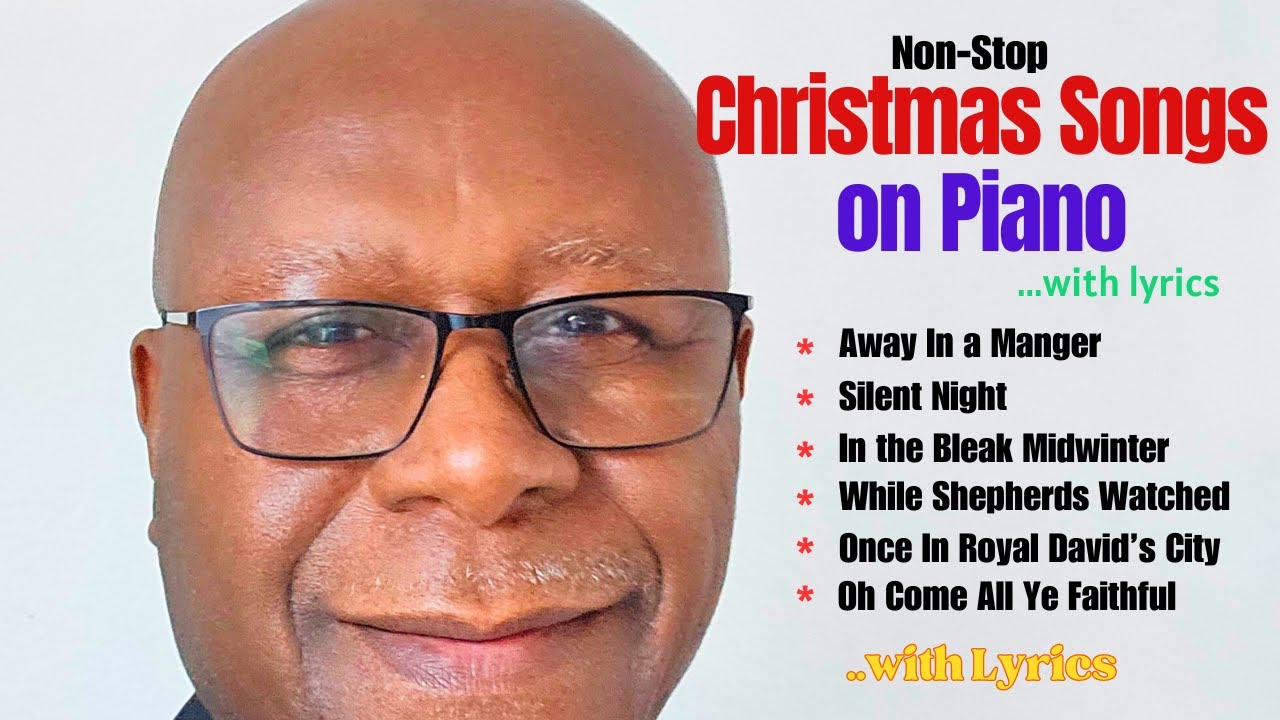 Christmas Songs on Piano / piano with Lyrics to sing along - YouTube