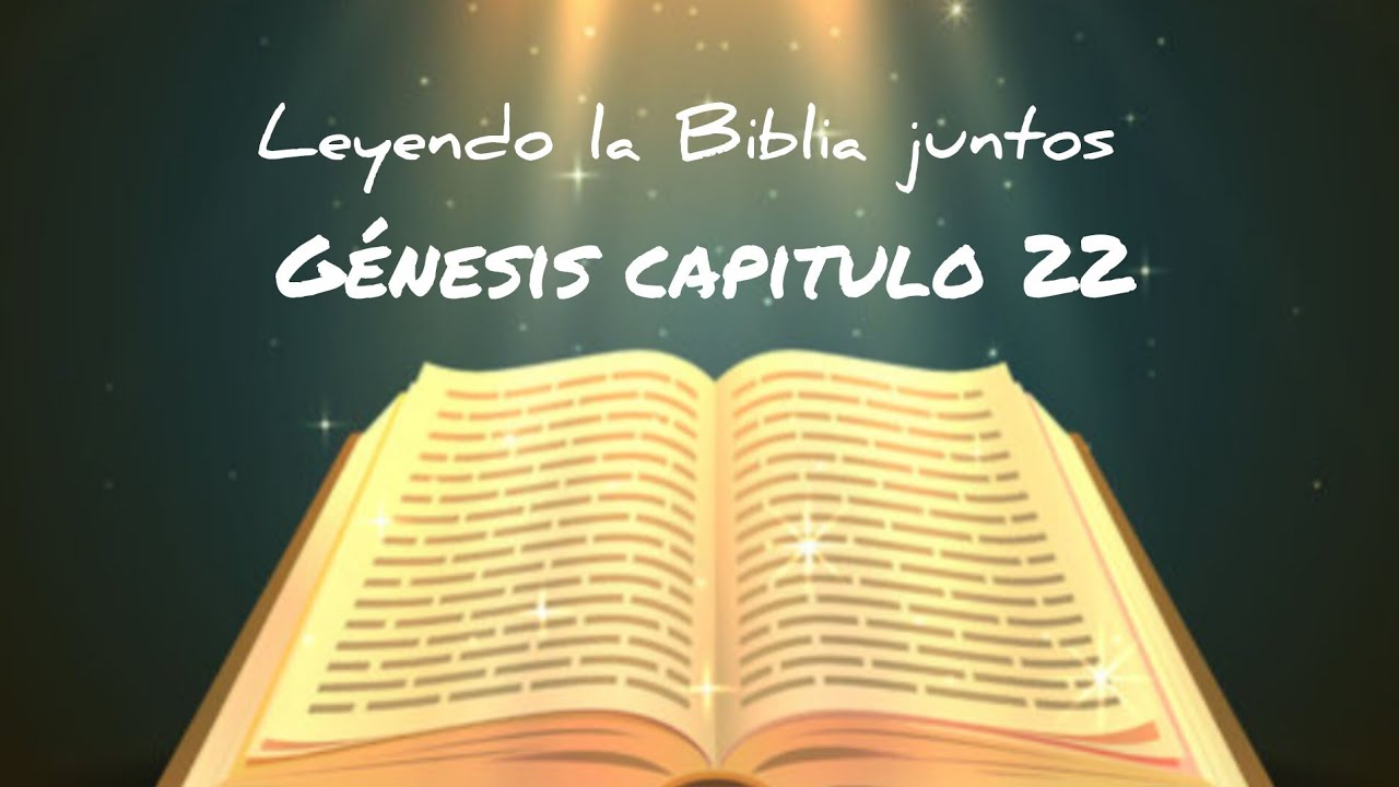 Génesis capitulo 22 - YouTube