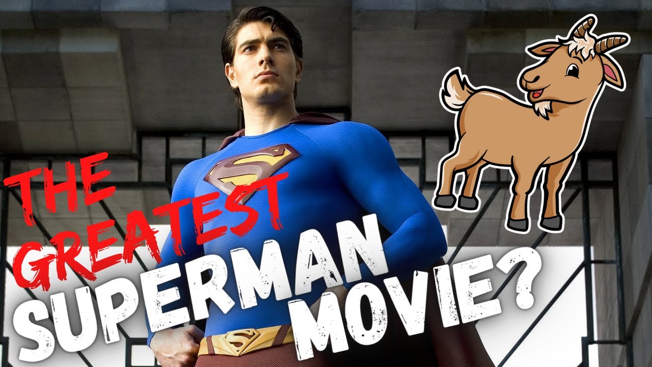 Superman Returns is the best Superman Movie ever made - YouTube