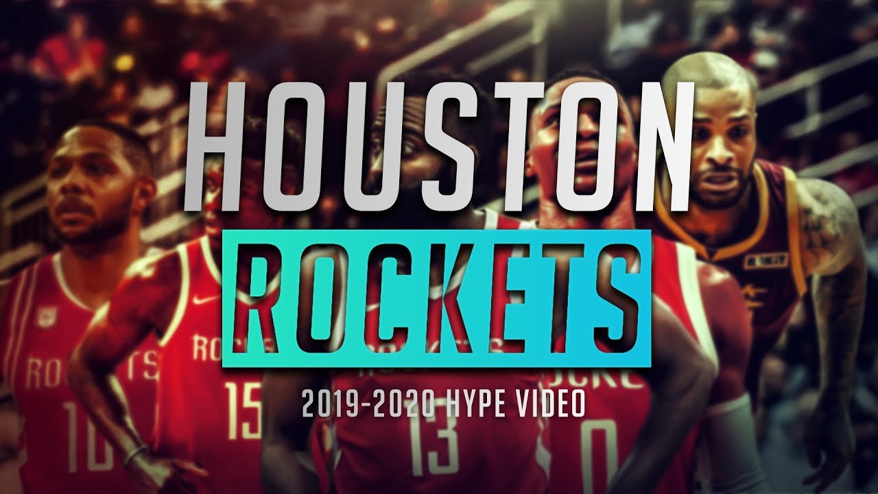 2019-2020 Houston Rockets Hype Mix - YouTube