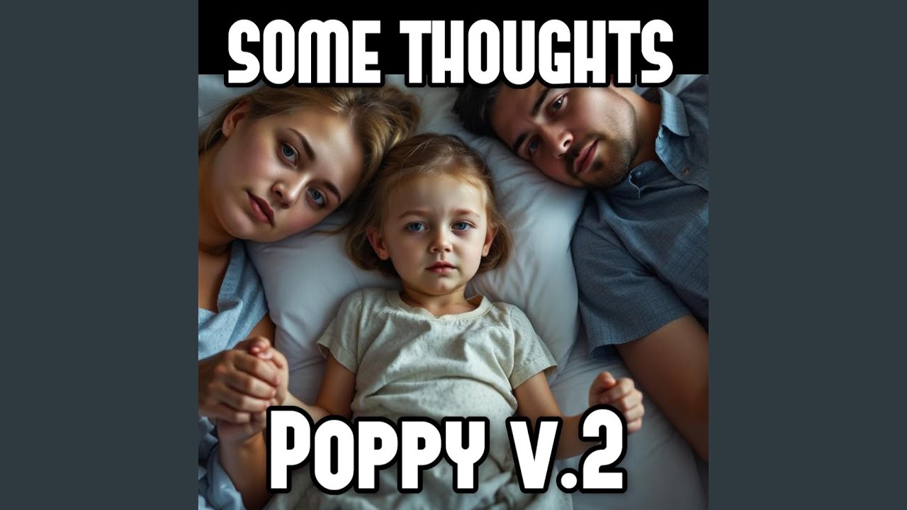 Poppy (v.2) - YouTube
