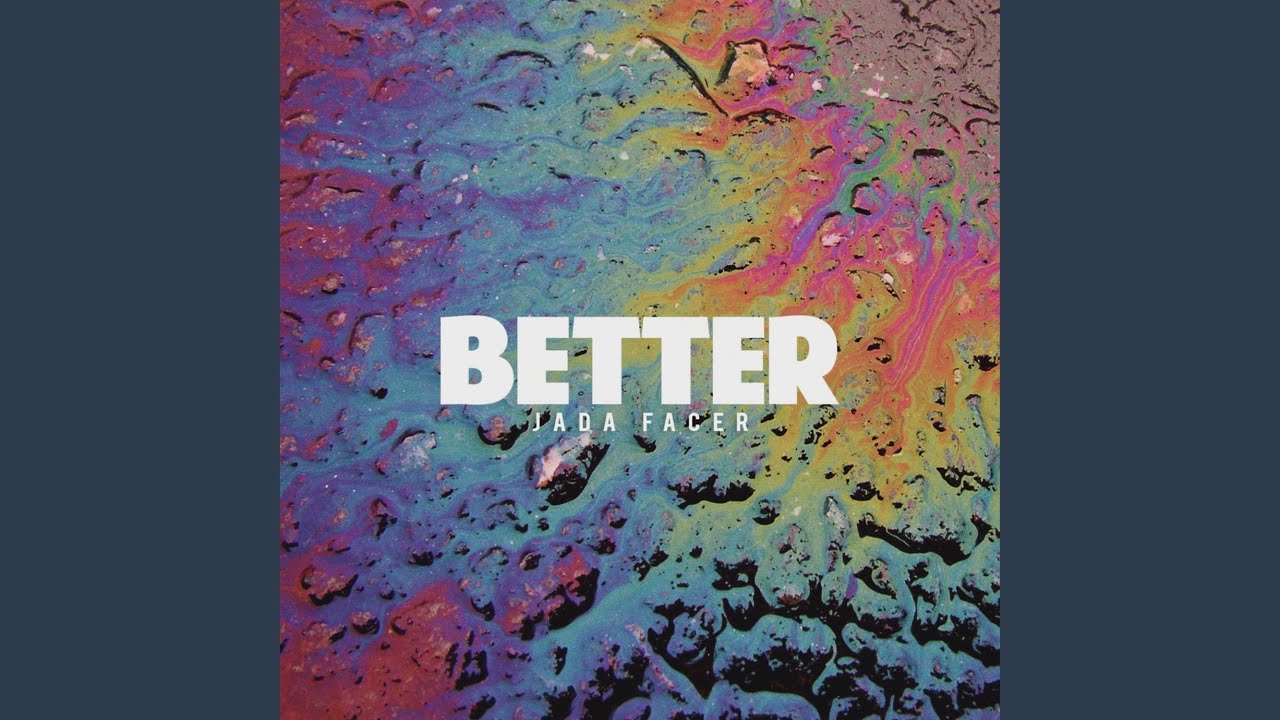 Better - YouTube