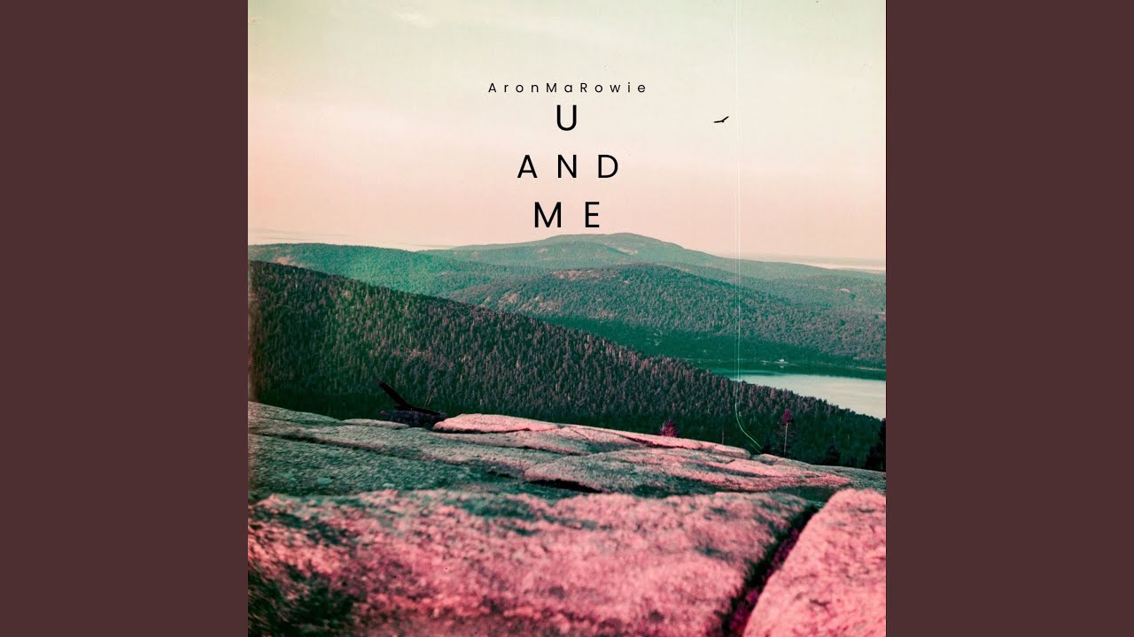 U and Me - YouTube