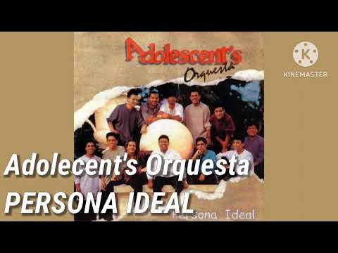 Adolecent's Orquesta - PERSONA IDEAL - YouTube