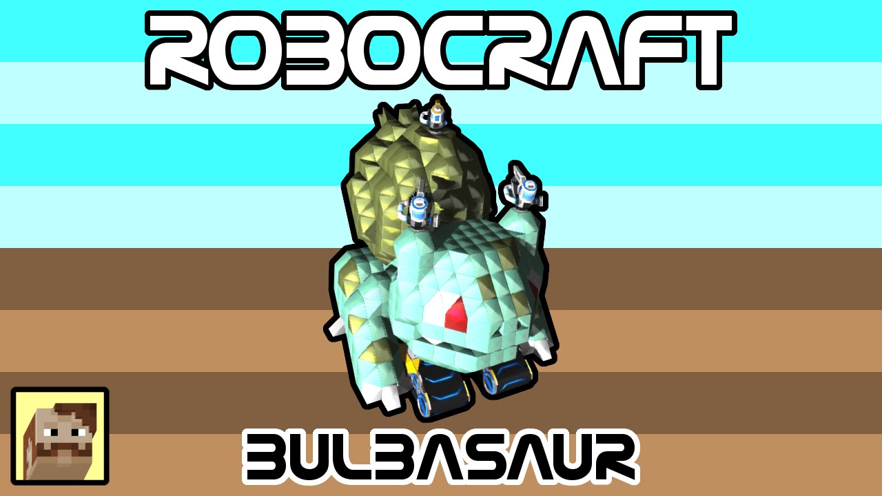 Robocraft Garage #1 - Bulbasaur #001 - YouTube