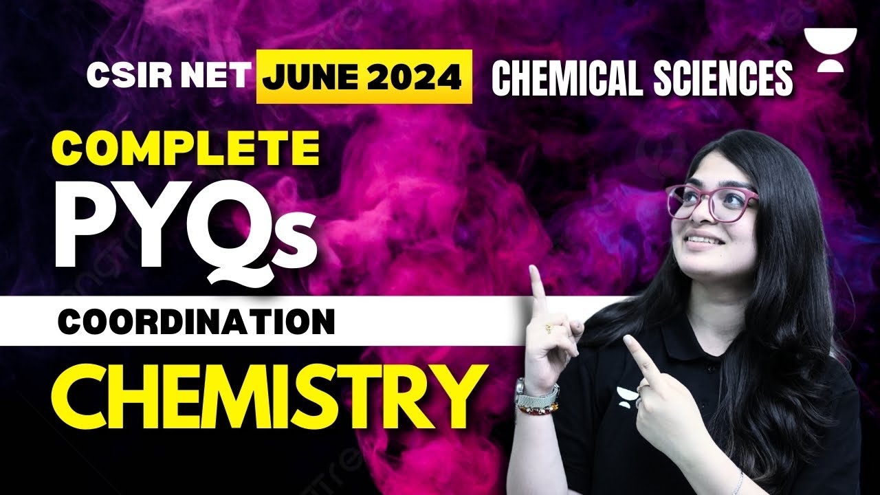 Coordination Chemistry Pyqs Csir Net June 2024 Lekhanshu Singh Youtube