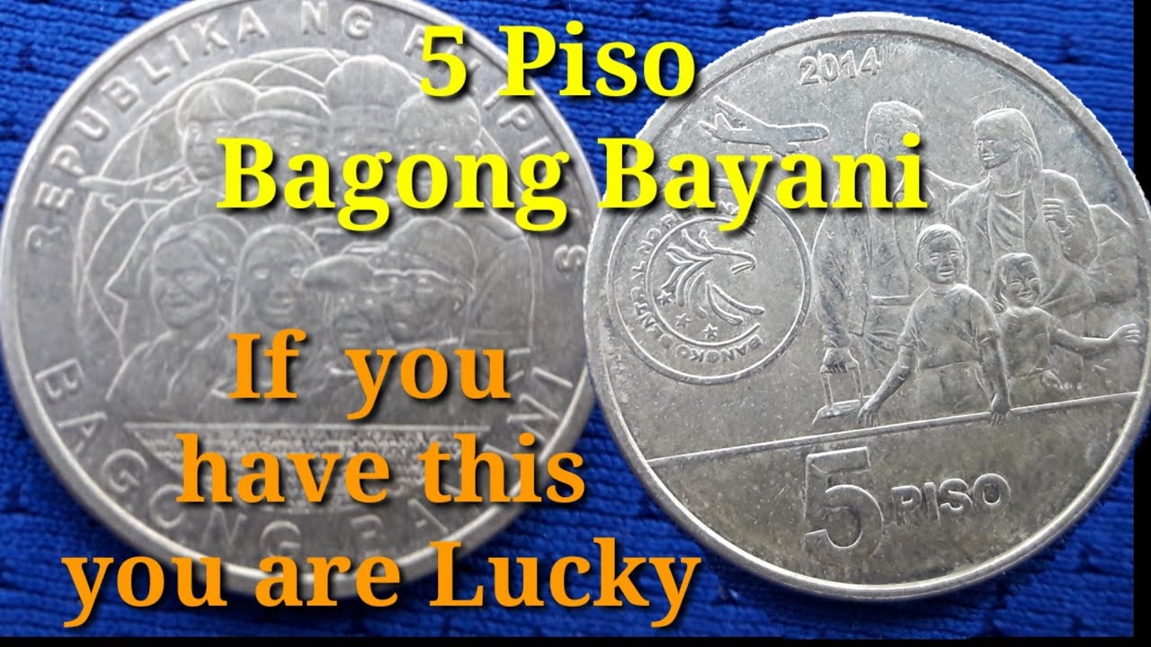 Philippine Five Piso 2014 Bagong Bayani Commemorative Coins if You Have
