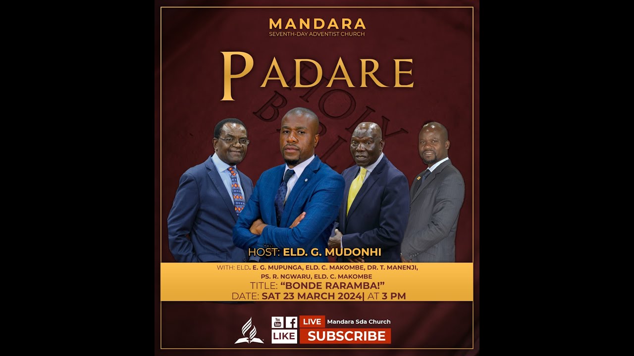 Mandara SDA Church || Padare || Title: Bonde Raramba || Date: 23 March ...