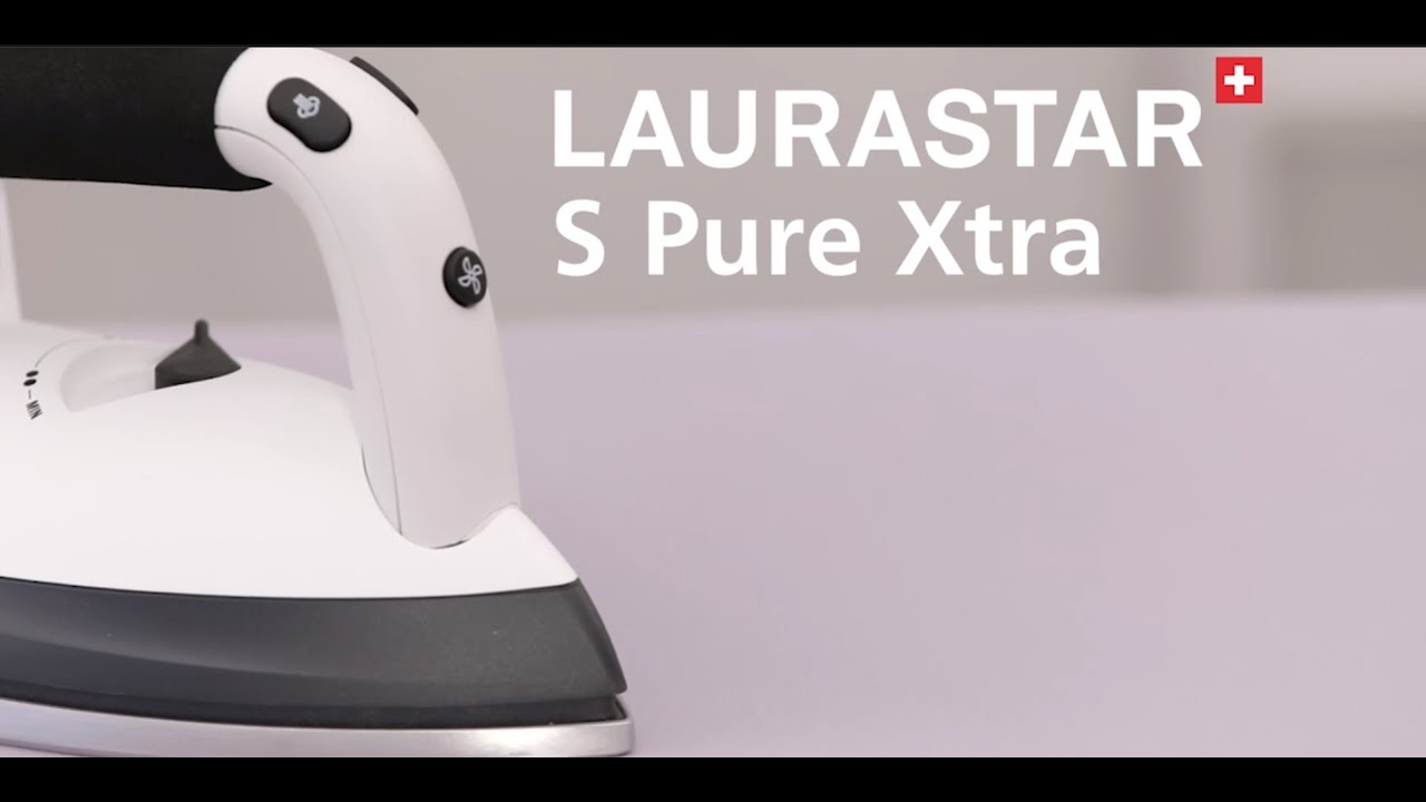 Laurastar S Pure Xtra - YouTube