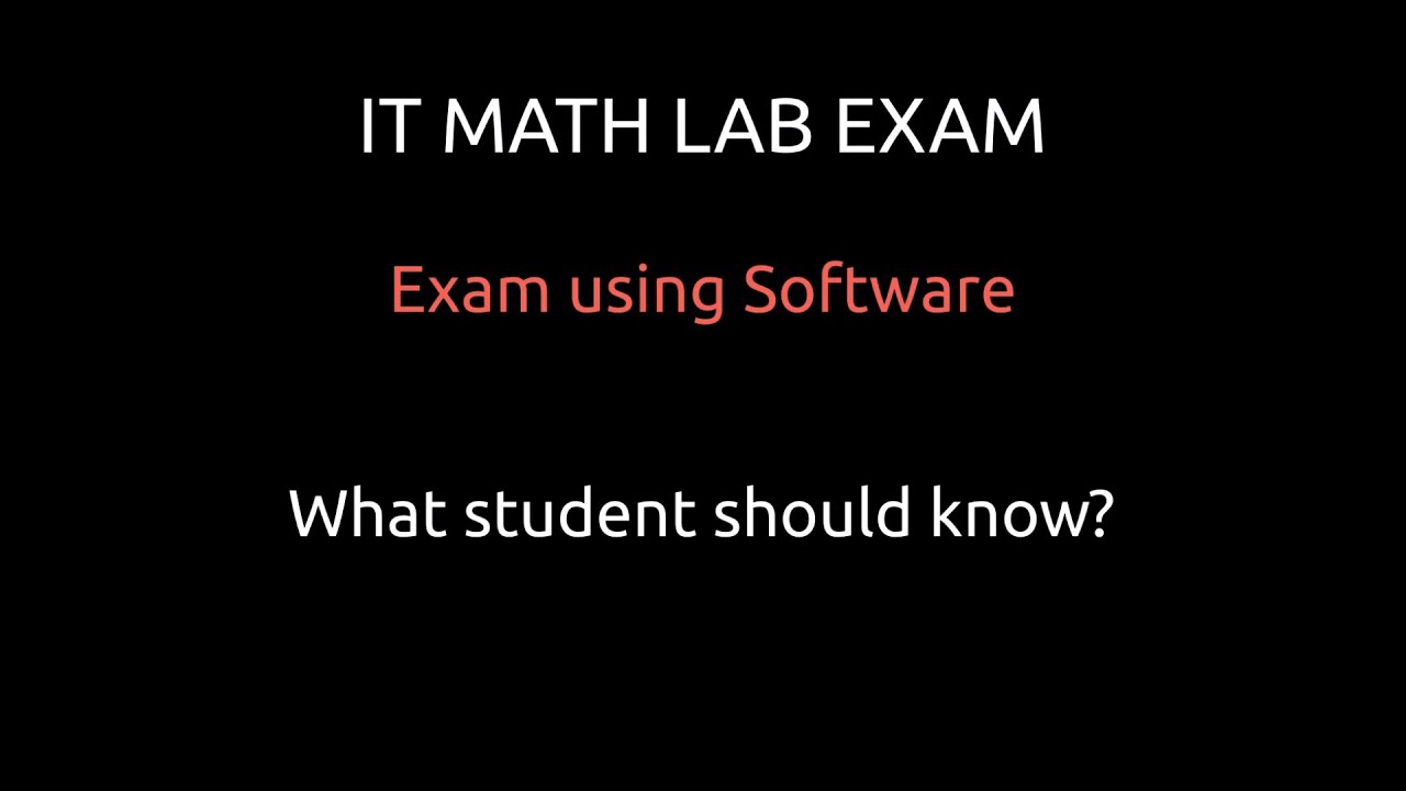SOFTWARE_IT MATH LAB_What students should know? - YouTube