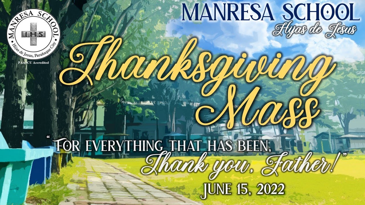 THANKSGIVING MASS | COMPLETION AND GRADUATION CEREMONIES - YouTube