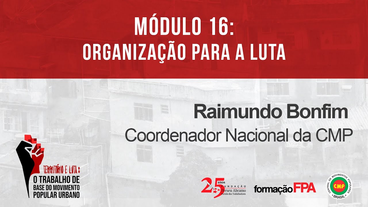 Módulo 16 | Raimundo Bonfim - Coordenador Nacional da CMP - YouTube