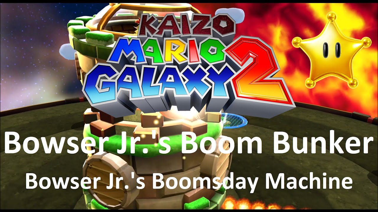 Kaizo Mario Galaxy 2 | Bowser Jr.'s Boom Bunker – Bowser Jr.'s Boomsday ...
