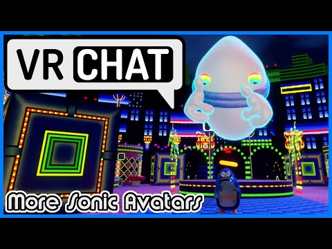 More Sonic Avatars In VRChat - YouTube