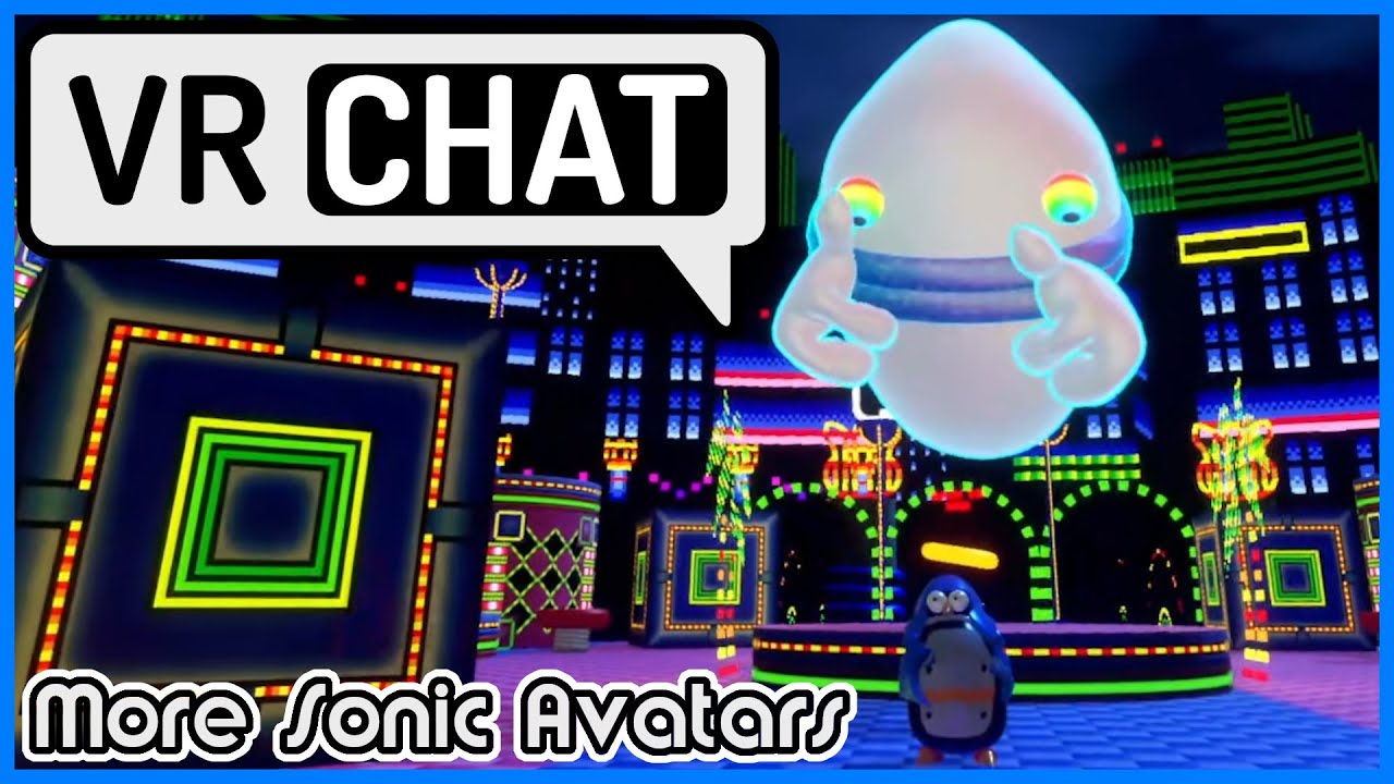 More Sonic Avatars In VRChat - YouTube