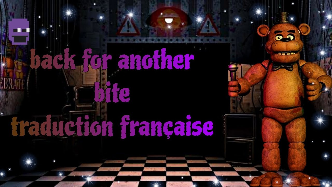back for another bite traduction française music par JT music - YouTube